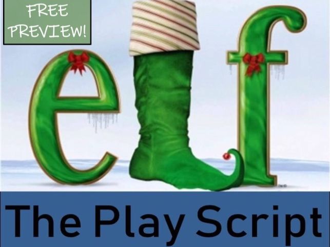 FREE PREVIEW - Christmas Play Script - Elf | Teaching Resources