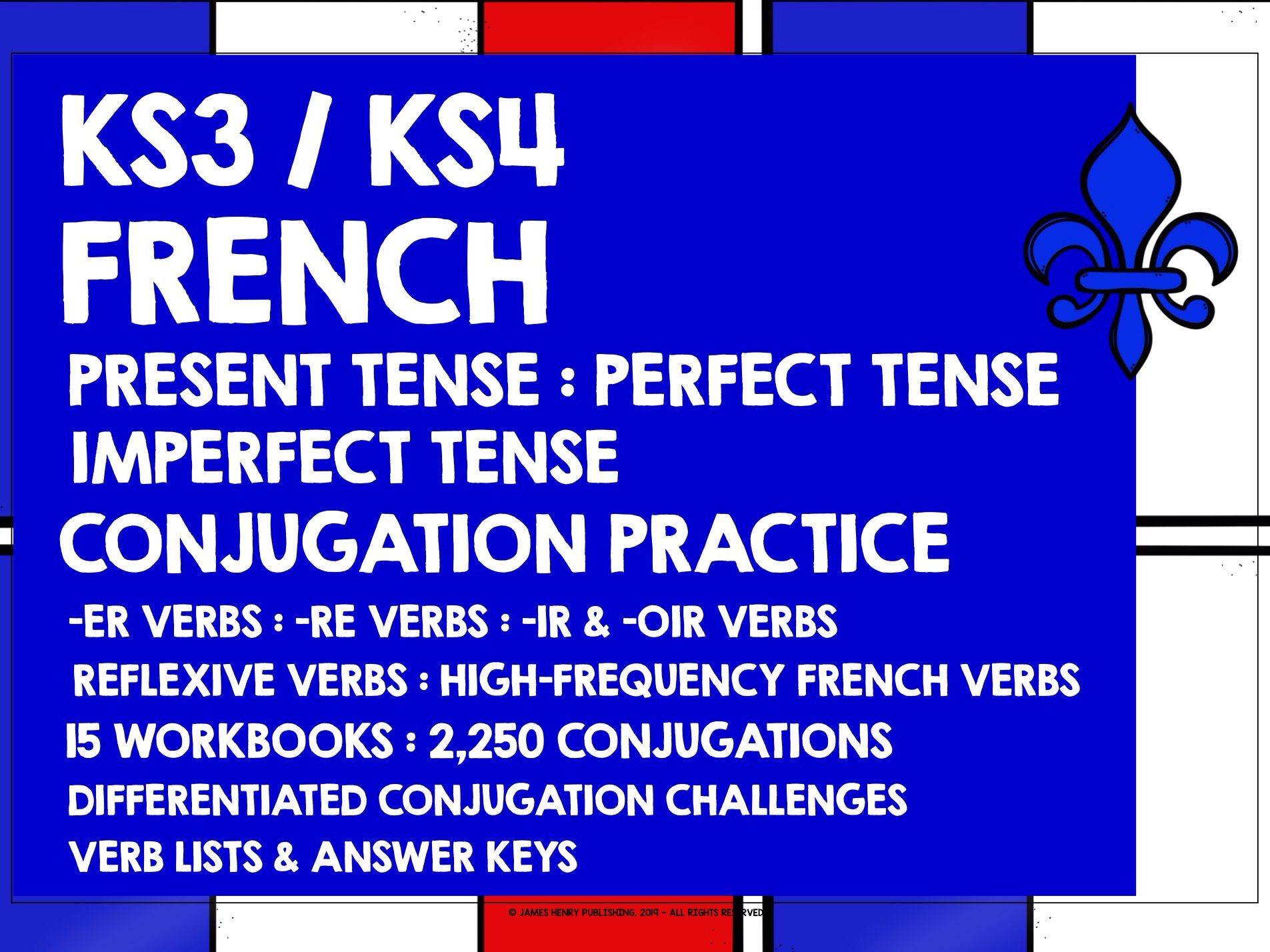 FRENCH QUICK CONJUGATION WORKBOOKS PRESENT PERFECT IMPERFECT TENSES