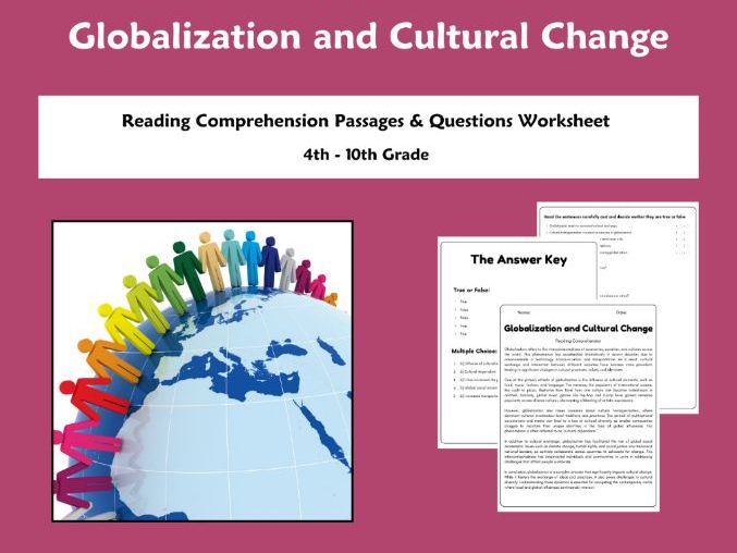Globalization and Cultural Change: Reading Comprehension Passages & Questions Worksheets ...