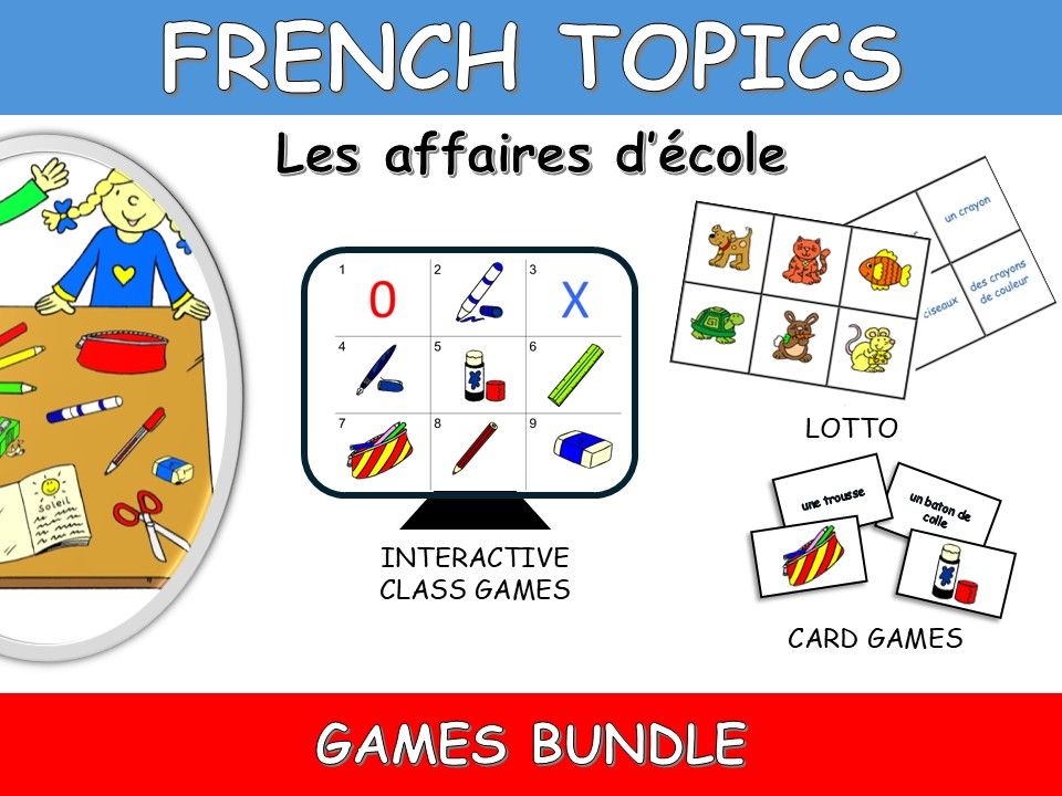 FRENCH TOPICS: LES AFFAIRES D'ECOLE-GAMES BUNDLE | Teaching Resources