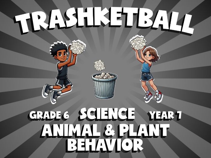 Animal & Plant Behavior TRASHKETBALL Science Game | No-Prep Year 7 ...