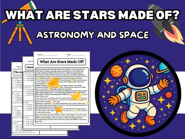 What Are Stars Made Of? - Astronomy and Space Reading Comprehension ...