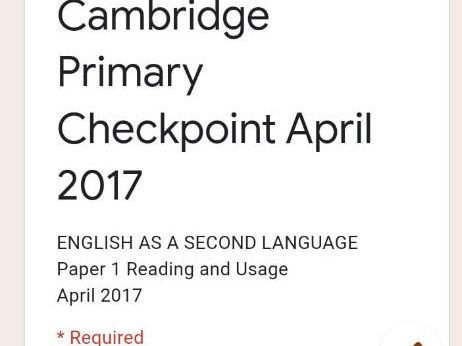 Cambridge Primary Checkpoint ESL P1 April 2017 Google Form Quiz ...