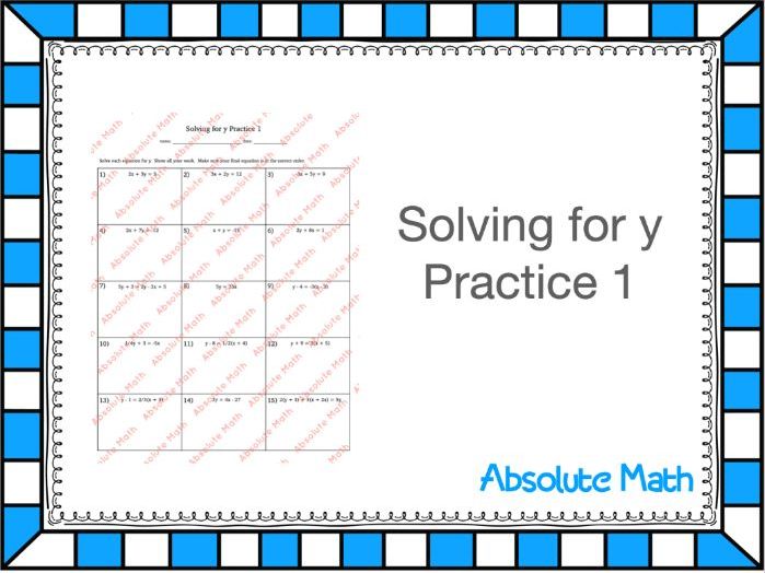 Solving for y Practice 1 | Teaching Resources