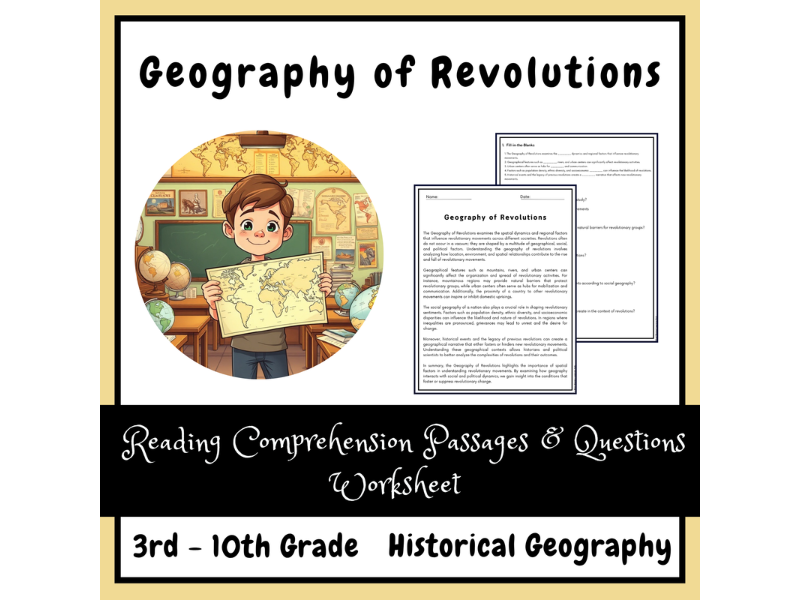 Geography of Revolutions Reading Comprehension Passages & Questions ...