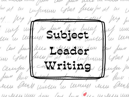 Primary Subject Leader Folder Writing Focus | Teaching Resources