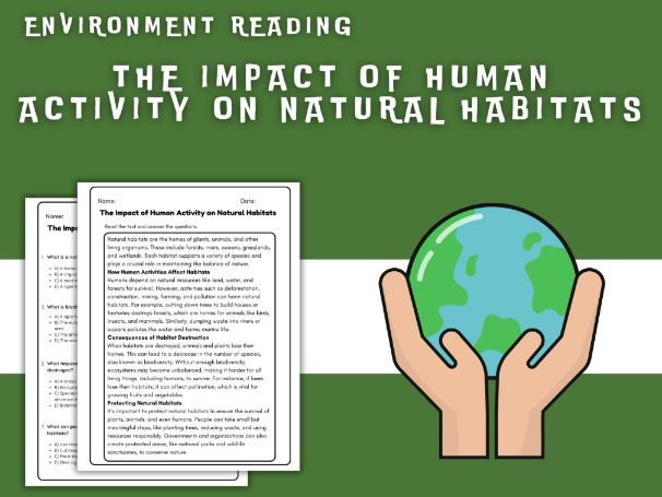 The Impact of Human Activity on Natural Habitats - Environment Reading ...