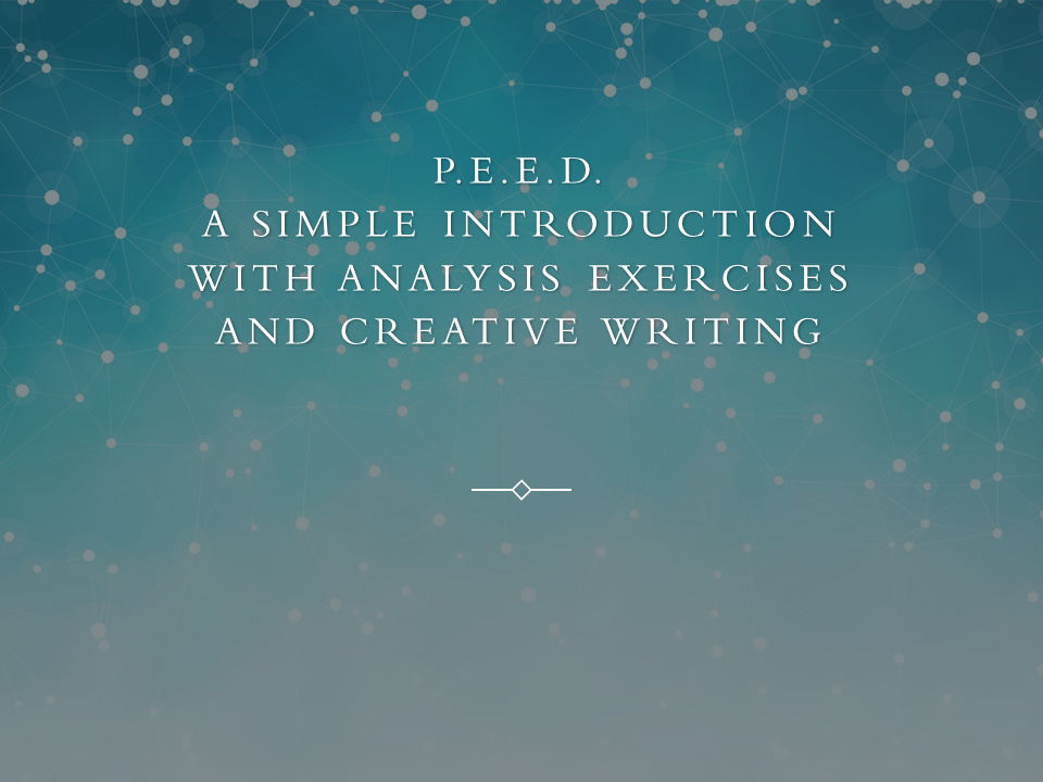 English Language Analysis Using P E E D Teaching Resources