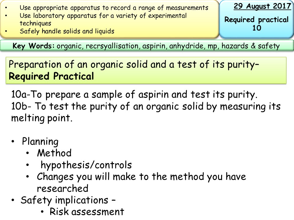 New AQA A2 Required practical 10- preparation of an organic solid ...