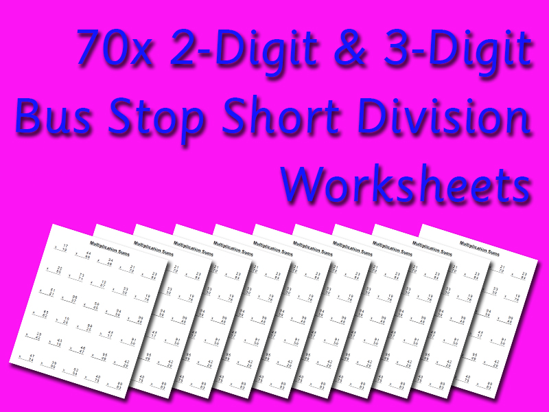 2 Digit 3 Digit Bus Stop Division Revision 70 Worksheets Teaching