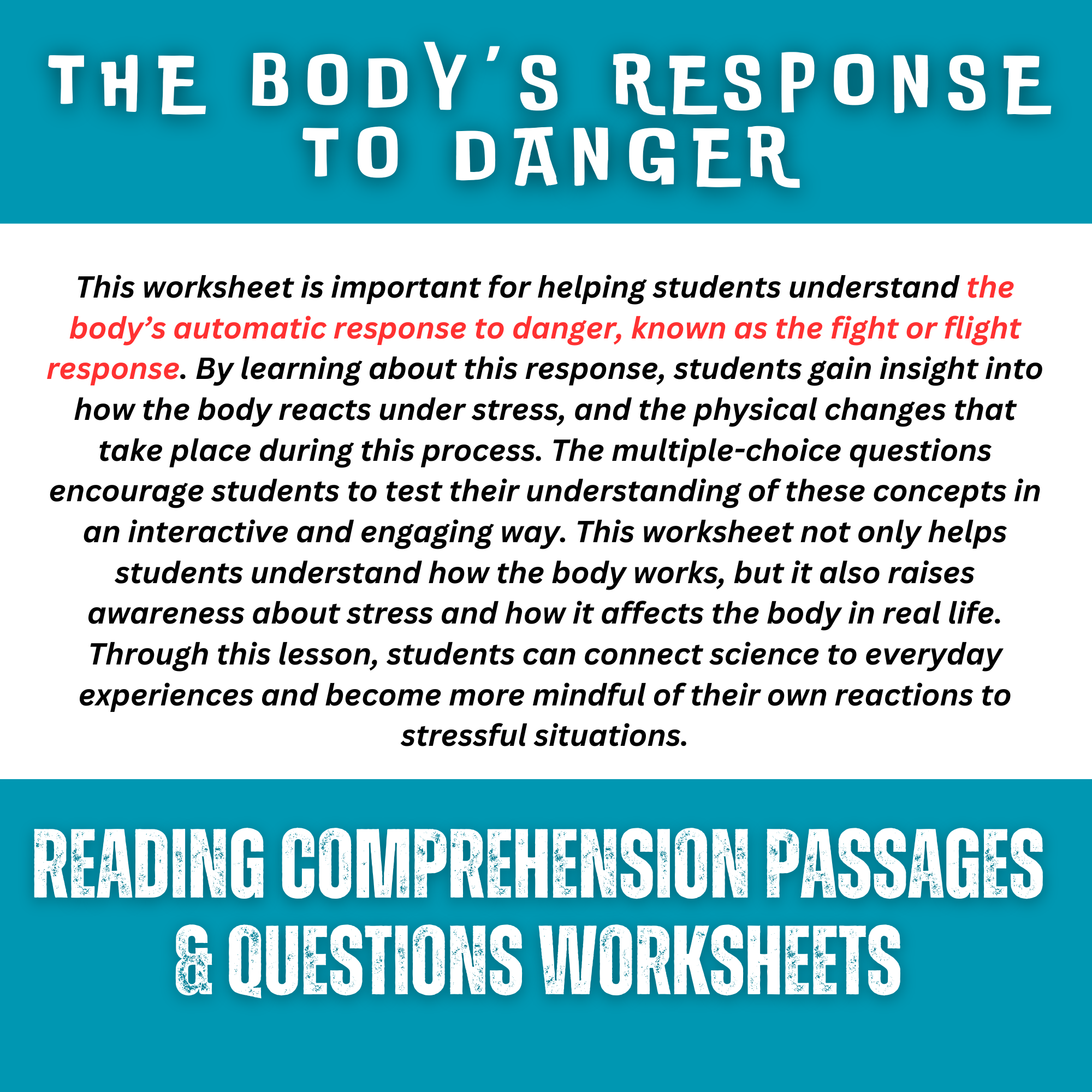 The Body’s Response to Danger - Health Reading Worksheet | Teaching ...
