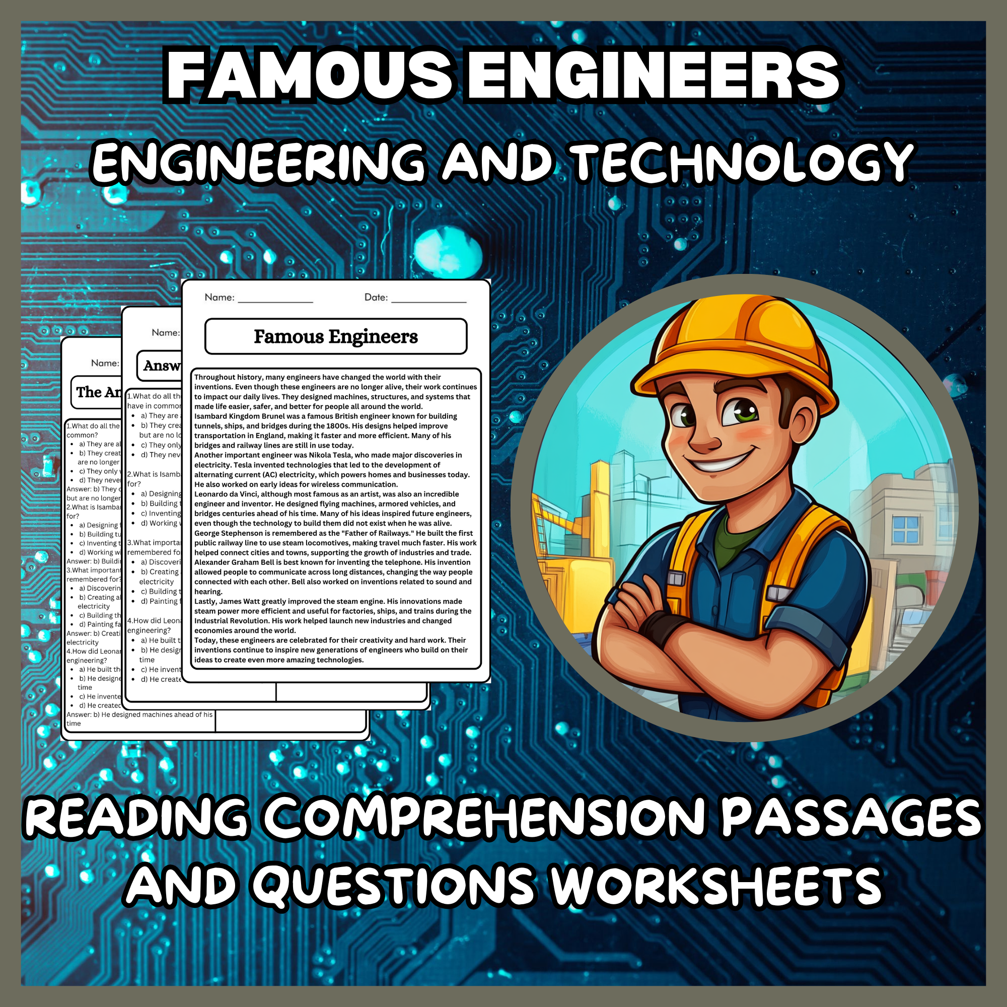 Famous Engineers - Engineering and Technology Reading Comprehension ...