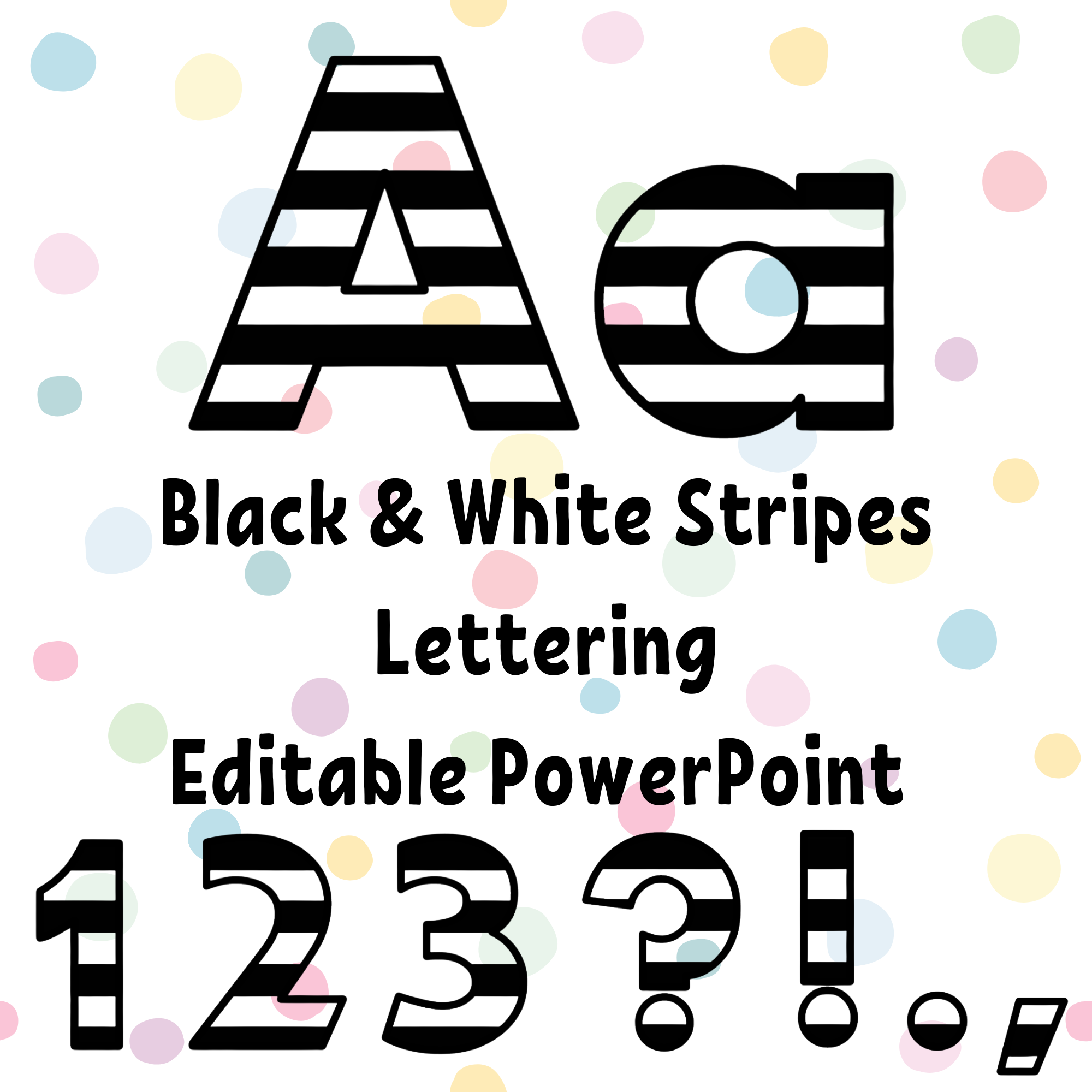 Editable Black & White Stripe Display Lettering | Teaching Resources