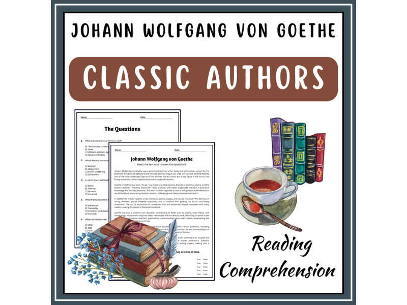 Johann Wolfgang von Goethe Reading Comprehension Passages & Questions ...