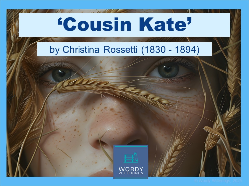 'Cousin Kate' by Christina Rossetti | Teaching Resources