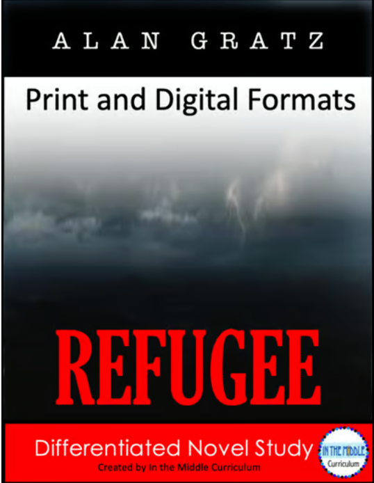 Refugee by Alan Gratz Novel Study Unit | Teaching Resources