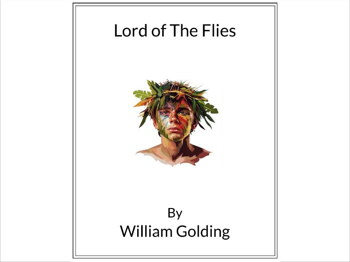 Lord of the Flies by William Golding * (Lesson Plan) | Teaching Resources