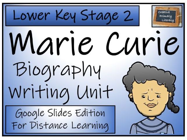 LKS2 Marie Curie Biography Writing Unit | Digital & Print | Teaching ...