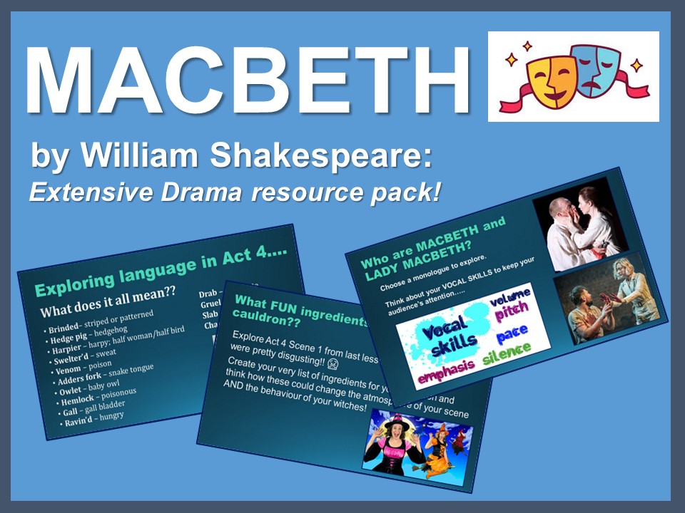 Shakespeare's Macbeth: Extensive Drama resource pack | Teaching Resources