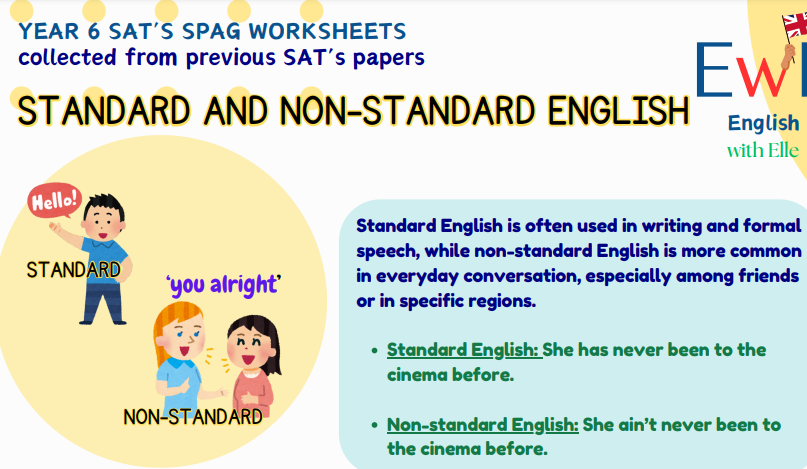 Year 6 SPAG SAT's - GRAMMAR Worksheet - Standard and Non-standard ...