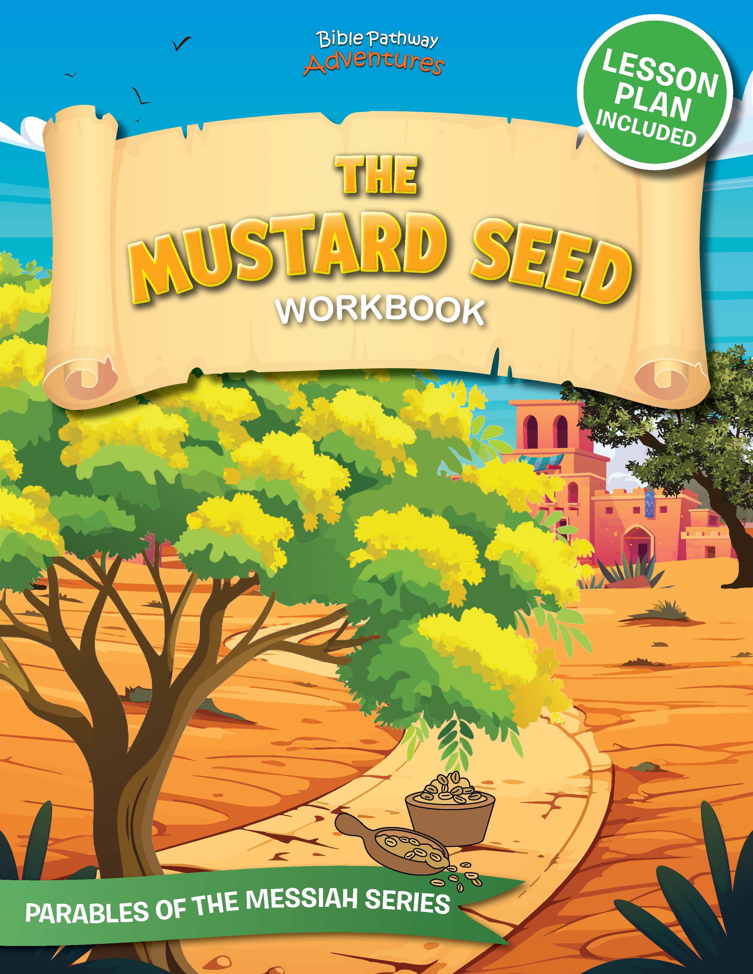 Bible Parable: The Mustard Seed Workbook | Teaching Resources