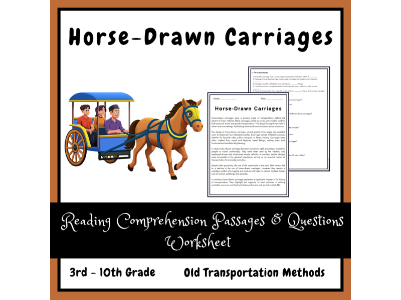 Horse-Drawn Carriages Reading Comprehension Passages & Questions ...
