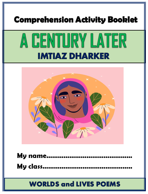 A Century Later - Imtiaz Dharker - Comprehension Activities Booklet ...