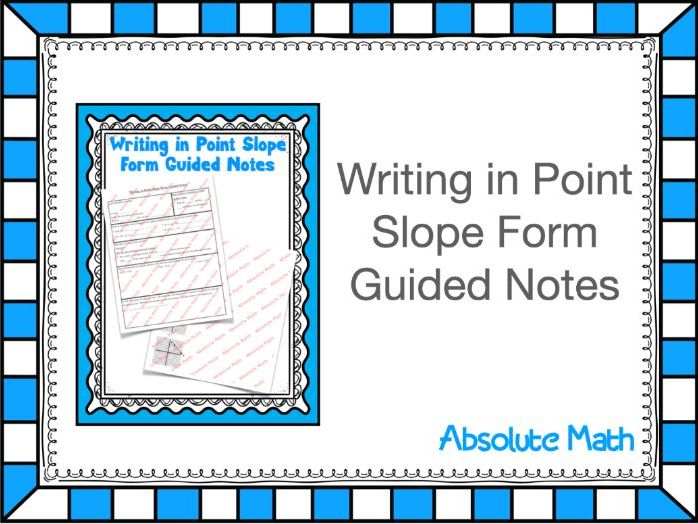 Point Slope Form Guided Notes | Teaching Resources