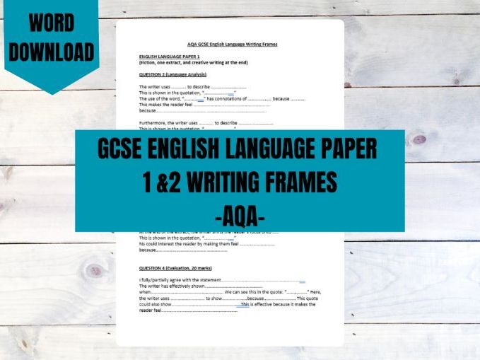 AQA GCSE English Language Writing Frames | Teaching Resources