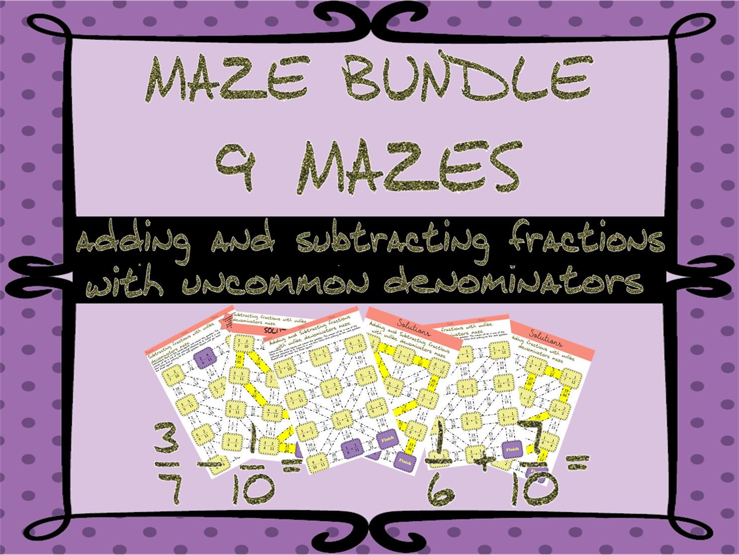 Adding And Subtracting Fractions With Uncommon Denominators Maze Bundle 