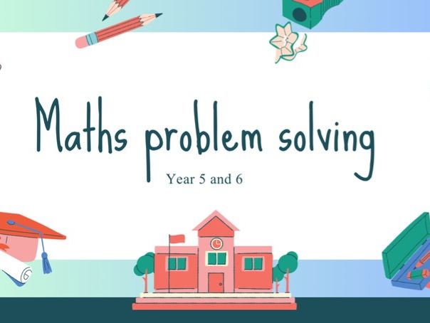 Maths problem solving presentation | Teaching Resources
