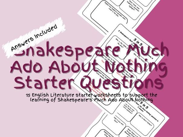 English Literature Shakespeare's Much Ado About Nothing Starter ...
