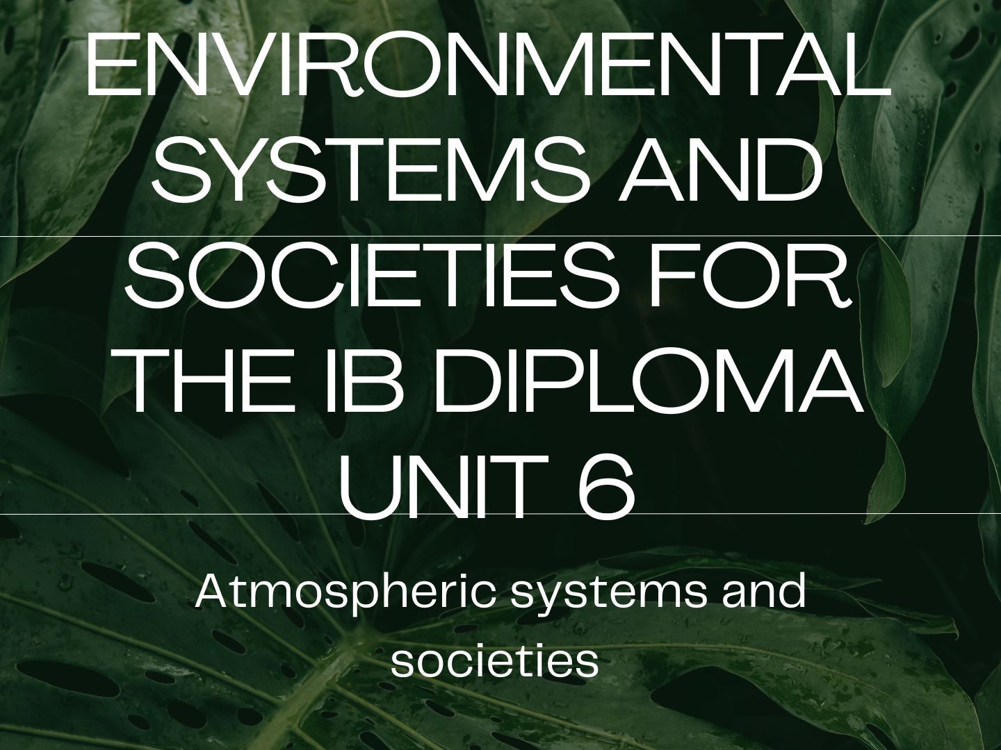 ESS Unit 6 Atmospheric systems and societies bundle | Teaching Resources
