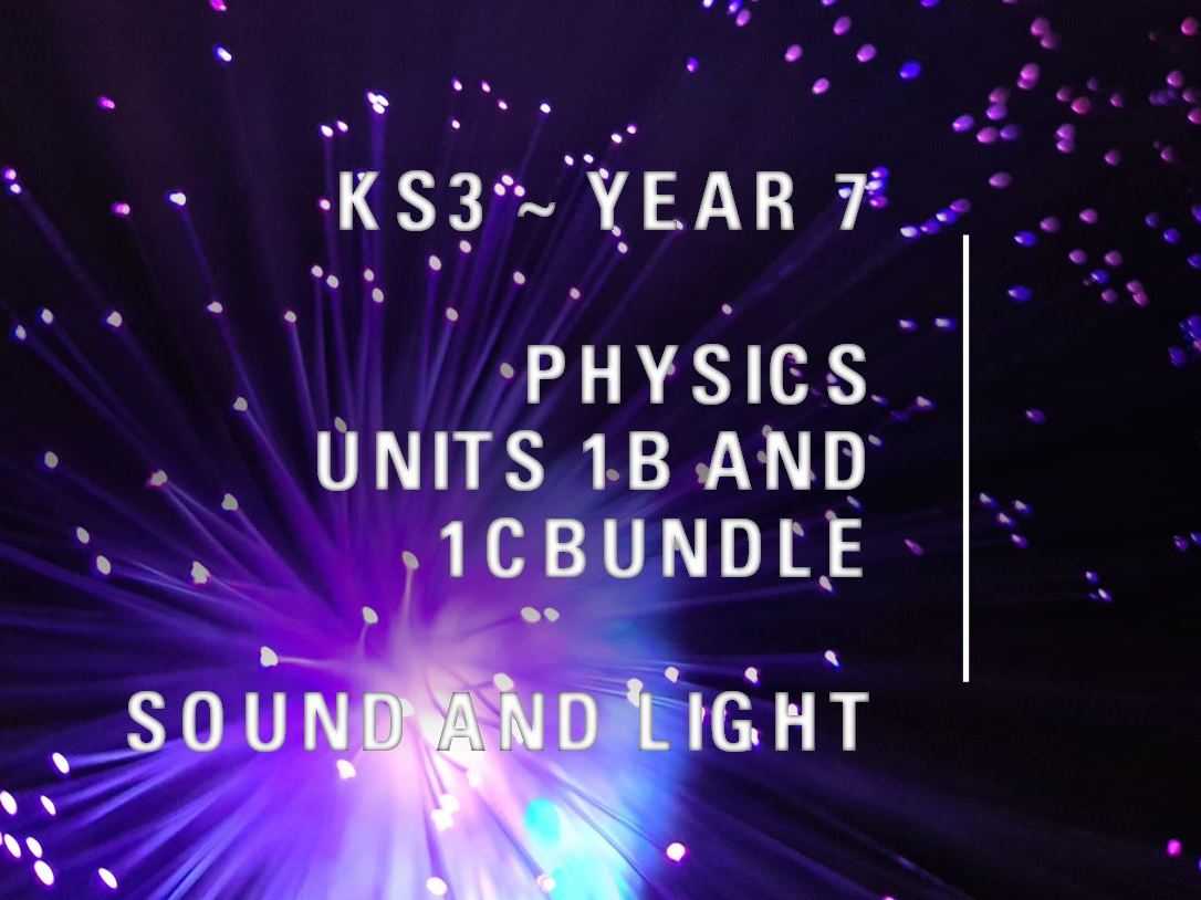 Sound and Light ~ KS3 ~ Bundle ~ Year 7 | Teaching Resources