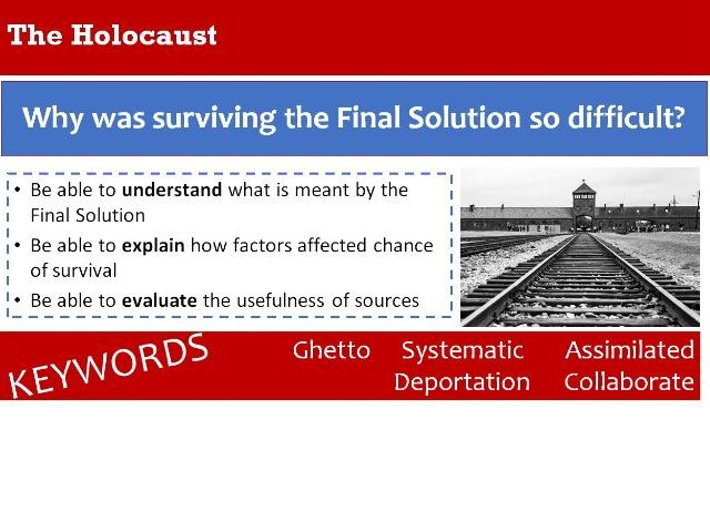 Fully resourced lesson the Holocaust. 4. The Final Solution | Teaching ...