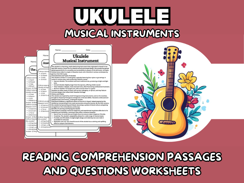 Ukulele - Musical Instruments Reading Comprehension Passages and ...