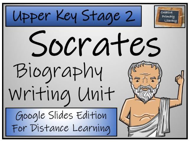 UKS2 Socrates Biography Writing Unit | Digital & Print | Teaching Resources