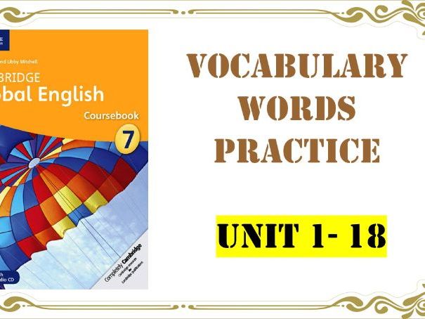 Cambridge Global English Secondary ESL Vocabulary Practice Stage 7 ...
