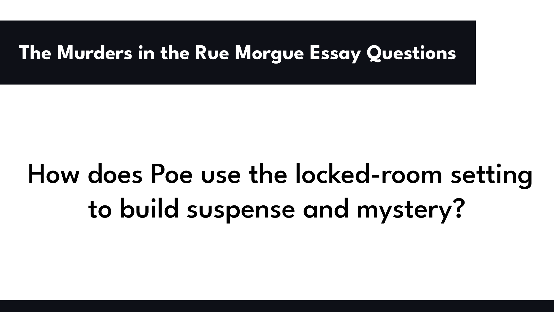 The Murders in the Rue Morgue Essay Questions | Teaching Resources