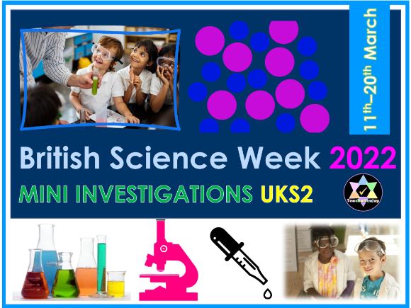 British Science Week 2022 KS2 Bundle | Teaching Resources