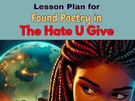 Lesson Plan: Found Poetry in The Hate U Give | Teaching Resources