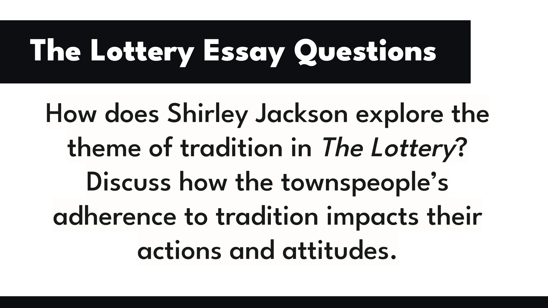 The Lottery by Shirley Jackson Essay Questions | Teaching Resources