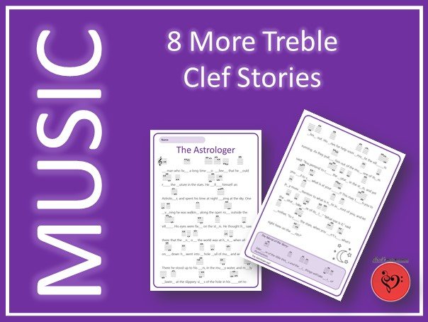 More Treble Clef Stories - 8 Worksheets and Answer sheets | Teaching ...