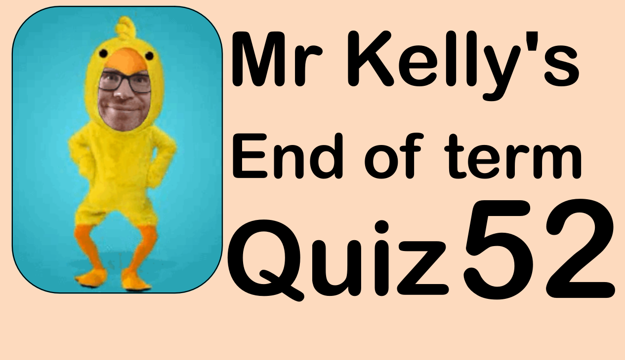 Mr Kelly's Fun Maths Reward Quiz 52 | Teaching Resources