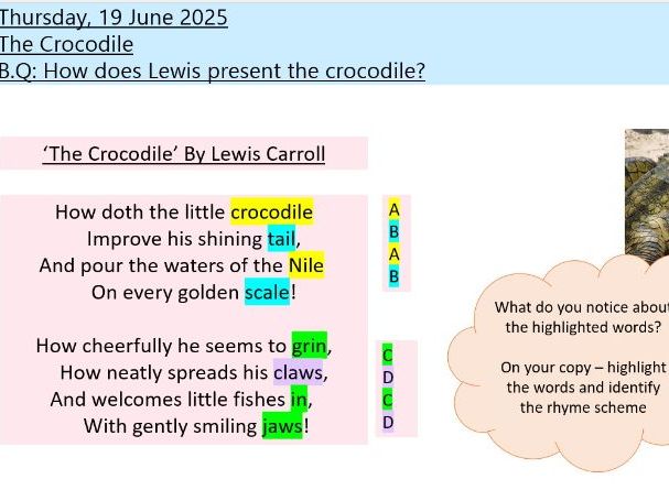 Lewis Carroll- The Crocodile Poem ( ks3 - year 7 mixed ability ...