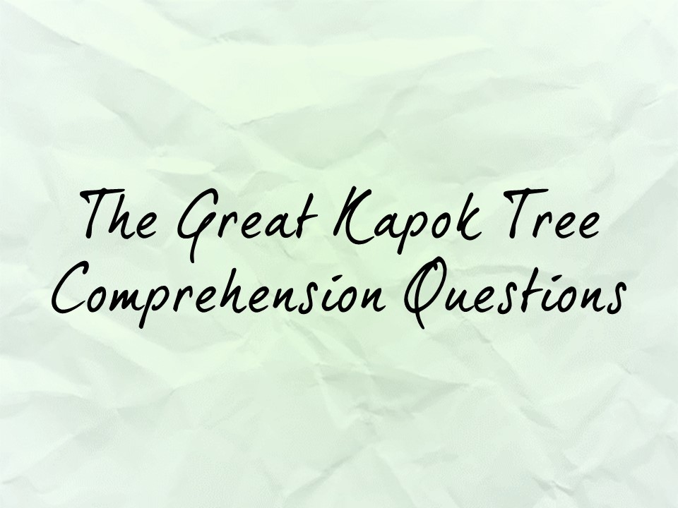The Great Kapok Tree Comprehension Questions | Teaching Resources