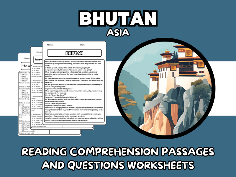 Bhutan - Asia Reading Comprehension Passages & Questions Worksheets ...