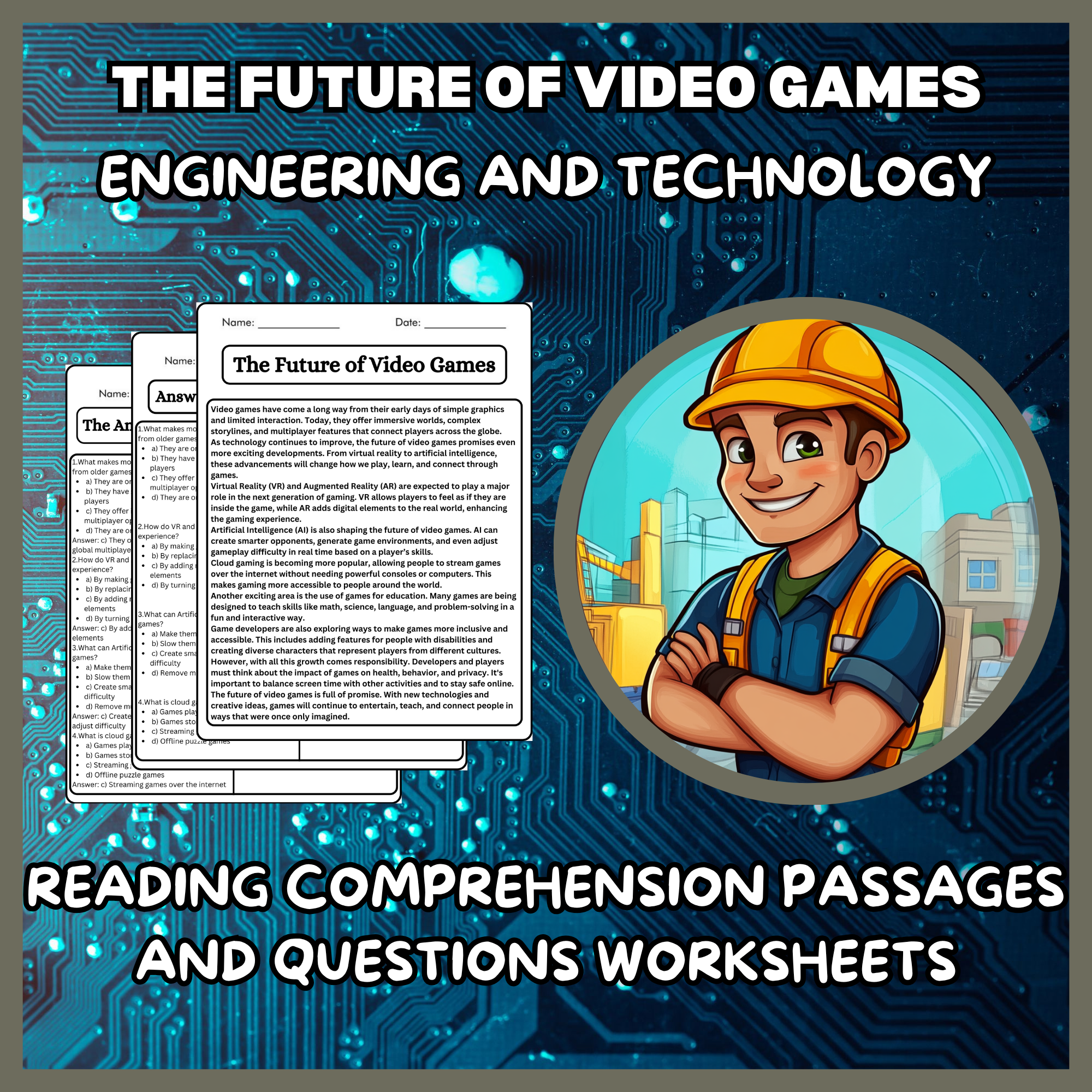 The Future of Video Games Reading Comprehension Passages & Questions ...