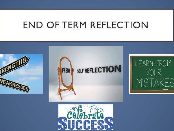End of Term/Year Reflection Assembly - With Follow up Activity ...