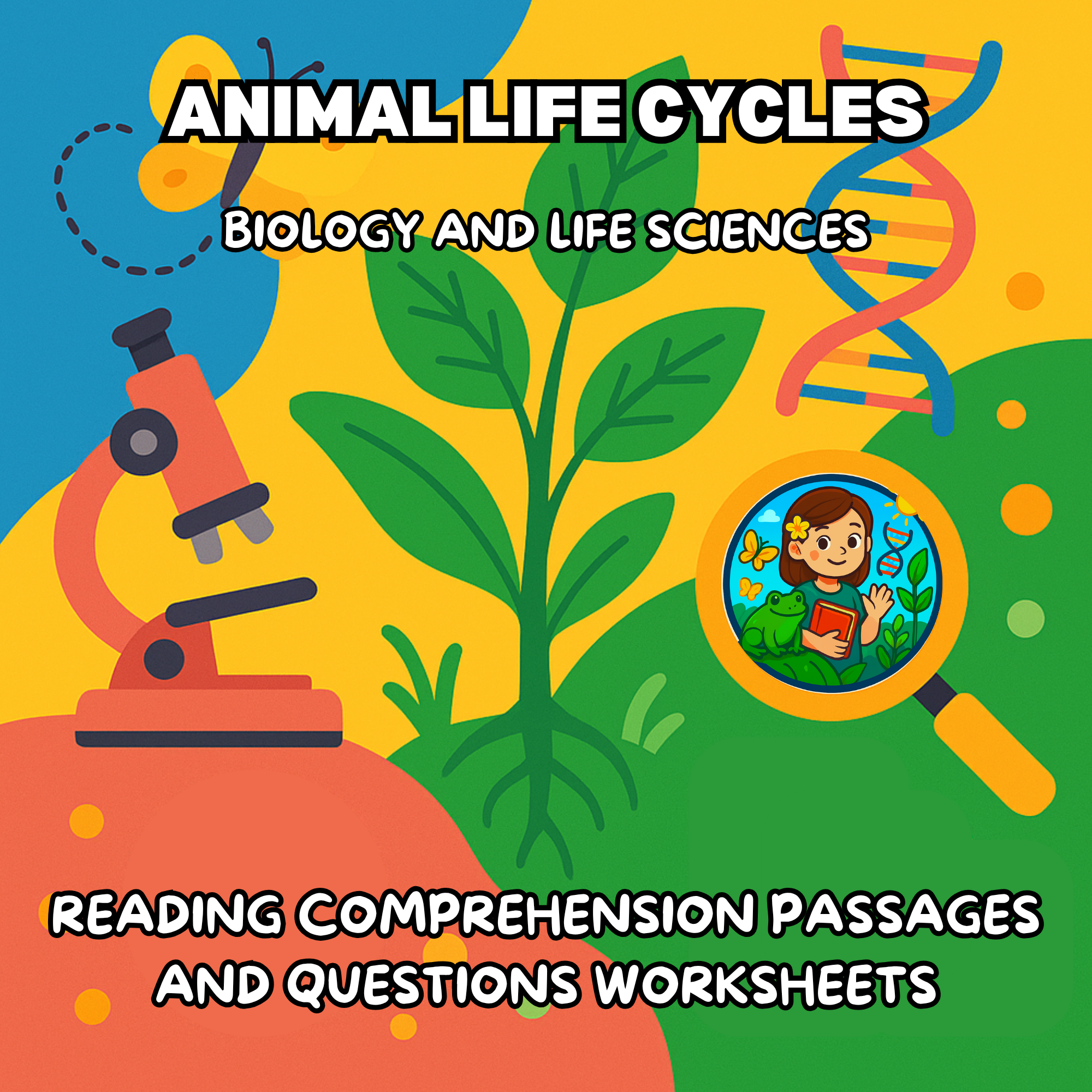 Animal Life Cycles - Biology and Life Sciences Reading Comprehension ...